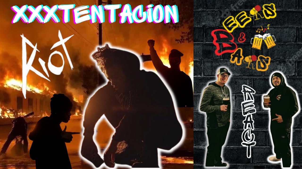 XXX Riot = A City of RUIN!! | XXXTentacion Riot Reaction - YouTube