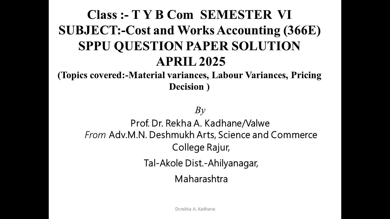SPPU Question paper Solution Cost and works Accounting III Sem. VI ...