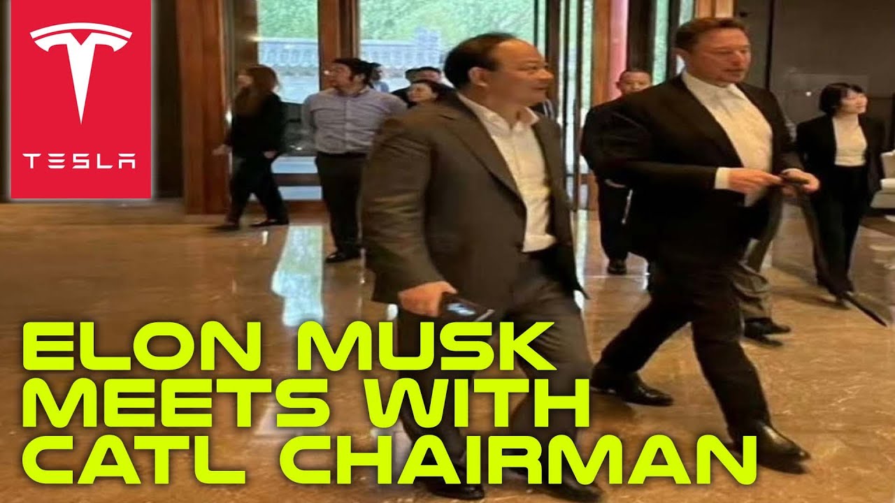 Elon Musk Meets with CATL Chairman in China - YouTube