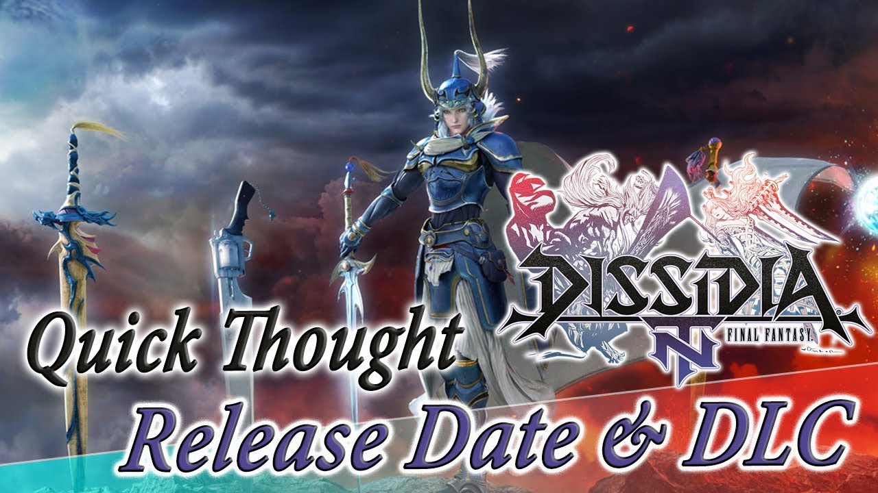 Thought on Release Date, DLC Characters, and other stuff : Dissidia ...