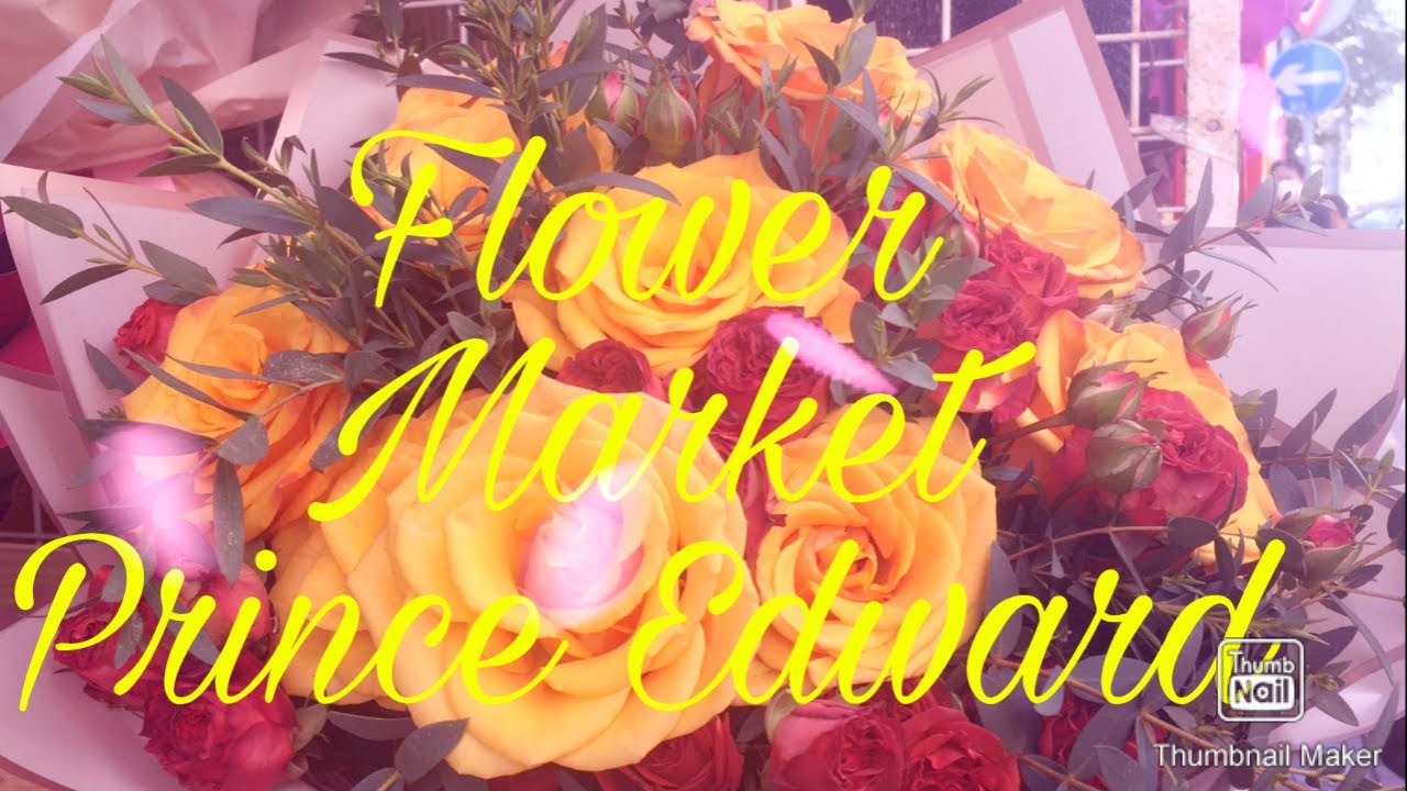 Flowers Market Prince Edward Hongkong - YouTube