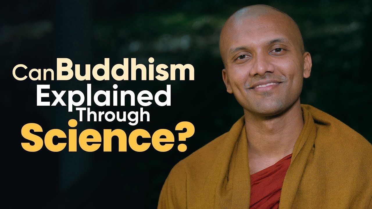 Can Buddhism Be Explained Through Science? | Buddha's Teachings - YouTube