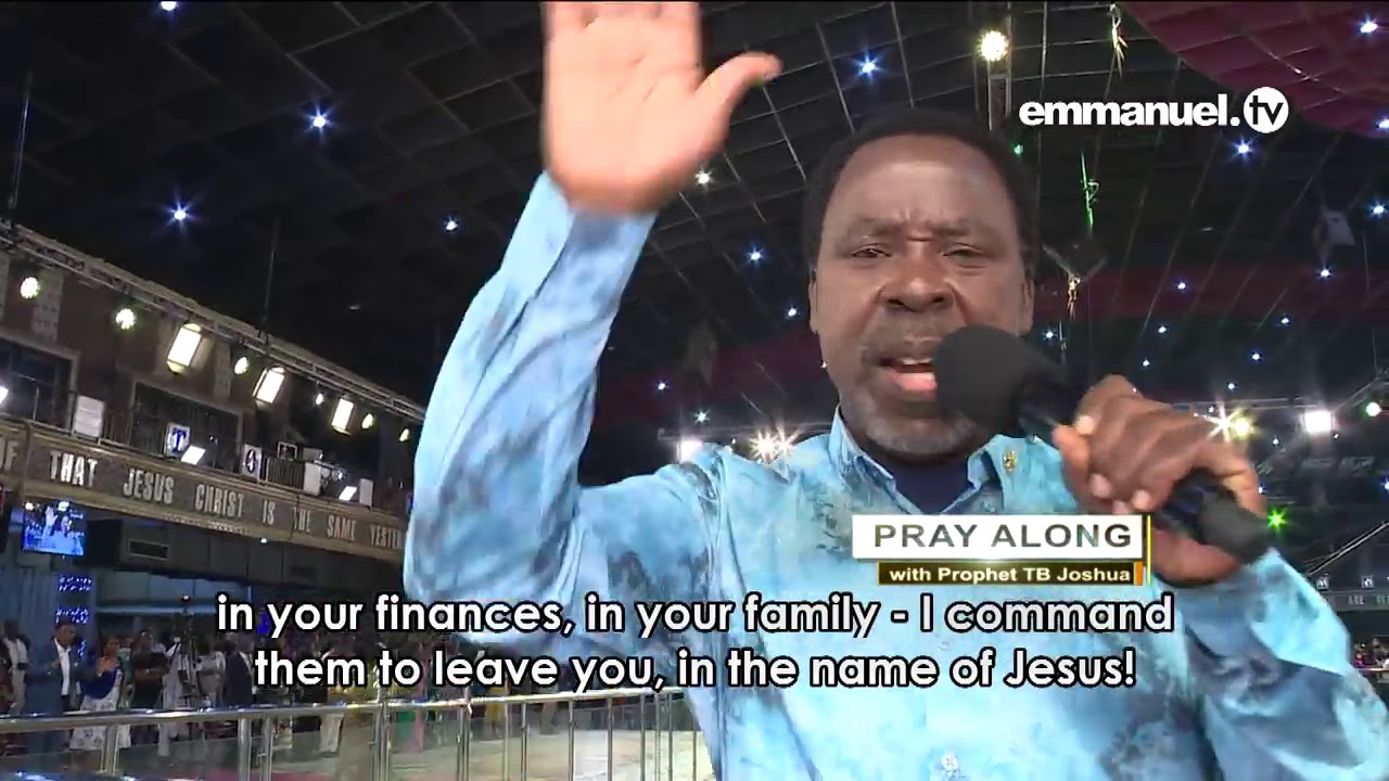 COMMAND CONTRARY SPIRITS TO LEAVE YOU TB Joshua Viewers Prayer - YouTube