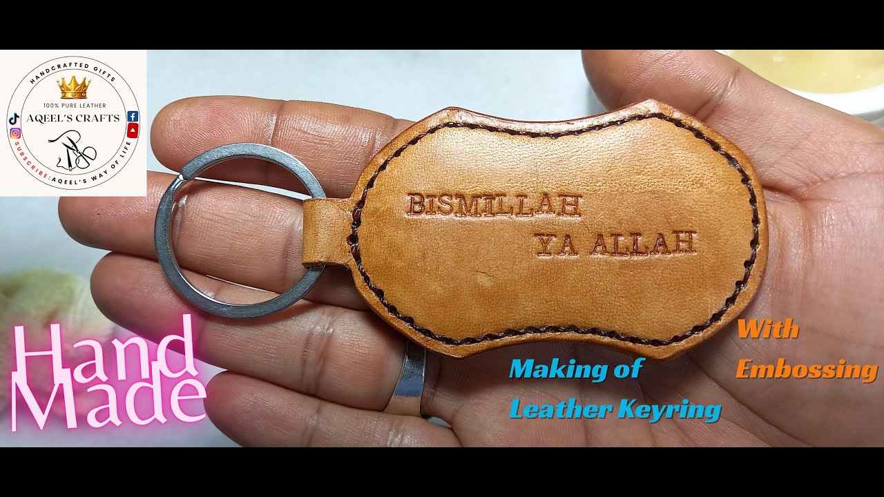Leather Keyring Making, Embossing on Leather, Crafting a Leather ...