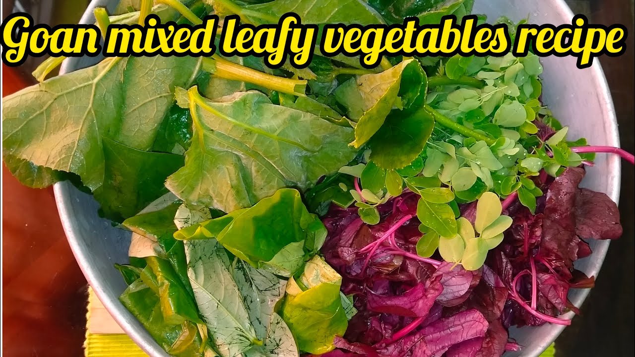 Goan mixed leafy vegetables recipe - YouTube
