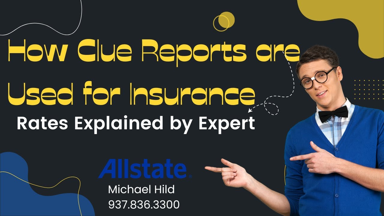 How Clue Reports are Used for Home Insurance: Rates Explained by an ...