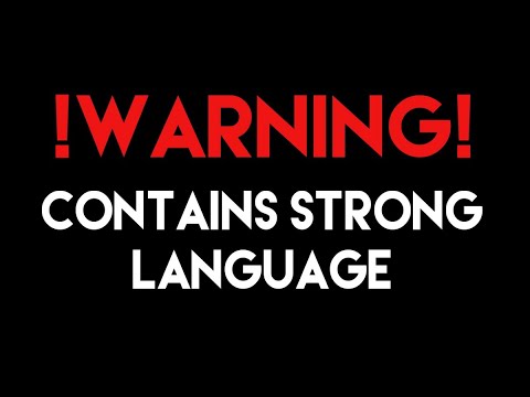 WARNING: STRONG LANGUAGE - SCREAMING / SWEARING & YELLING & KICKING ...