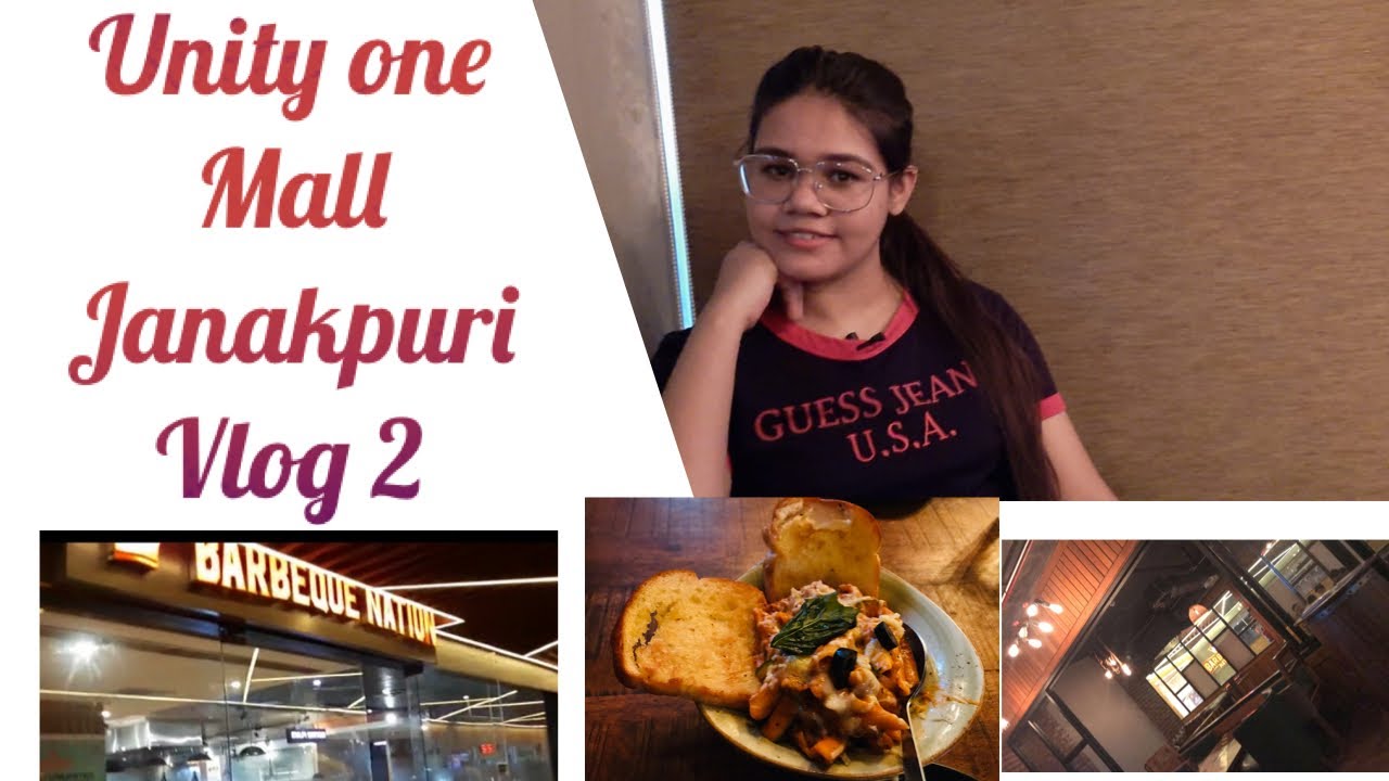 UNITY ONE MALL JANAKPURI || VLOG 2 - YouTube