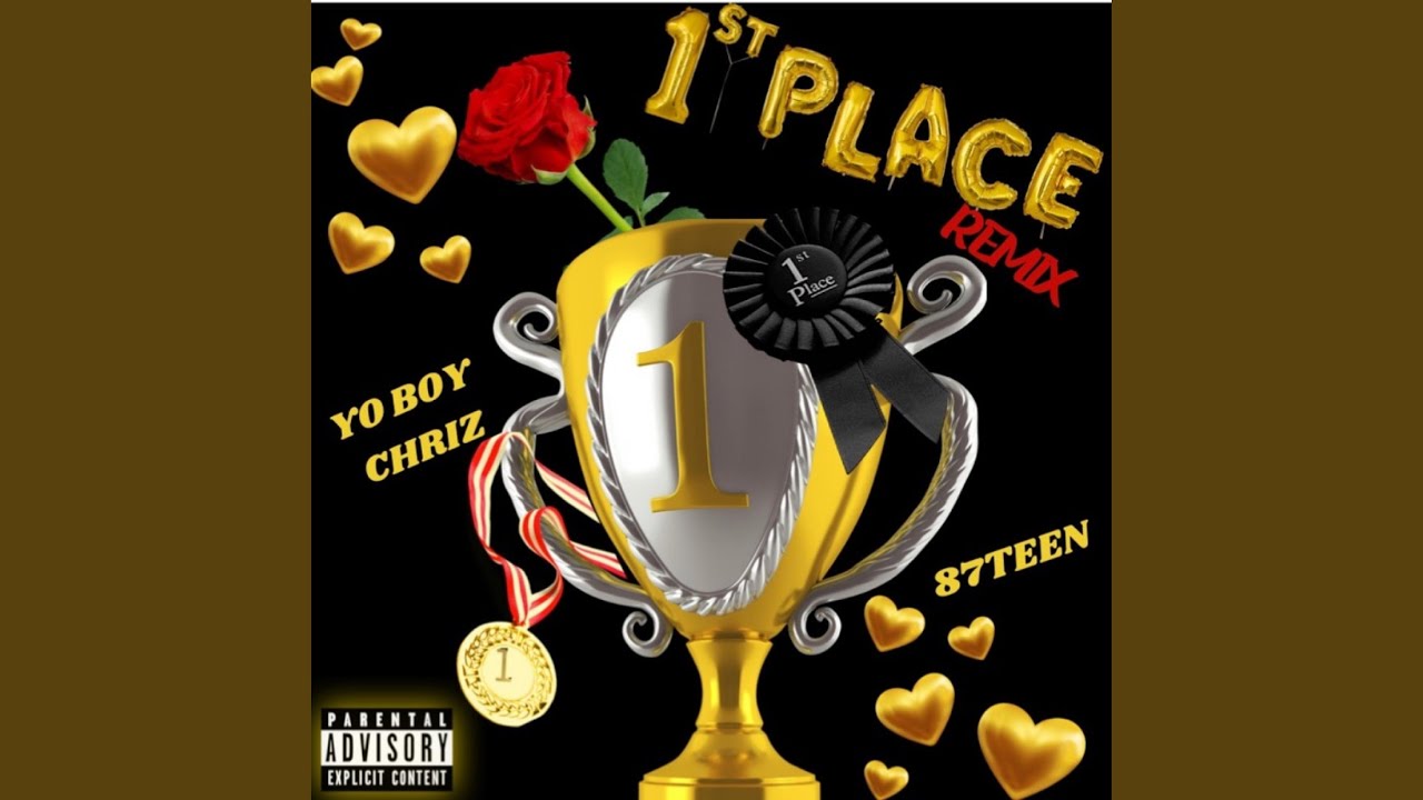 1st Place (feat. 87Teen) (Remix) - YouTube