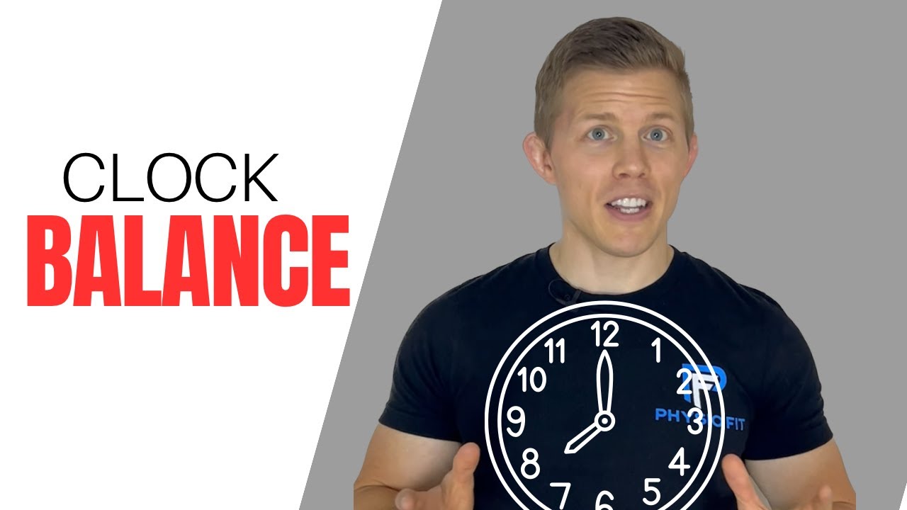 Clock Balance Exercise: Improve Your Balance with this Simple Exercise ...