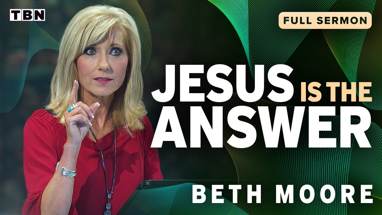 Beth Moore: Have Faith to Walk in Your Purpose! | Full Sermons on TBN ...