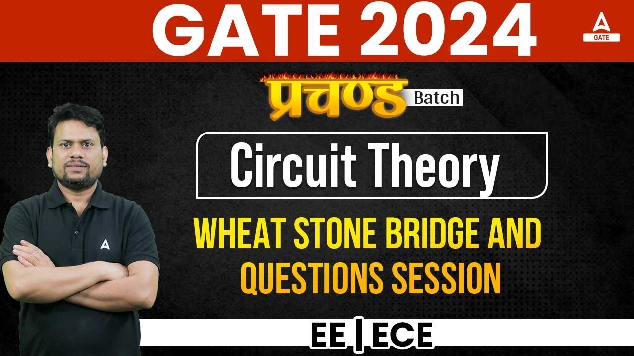 Wheatstone Bridge Questions in Circuit Theory | GATE 2024 Preparation ...