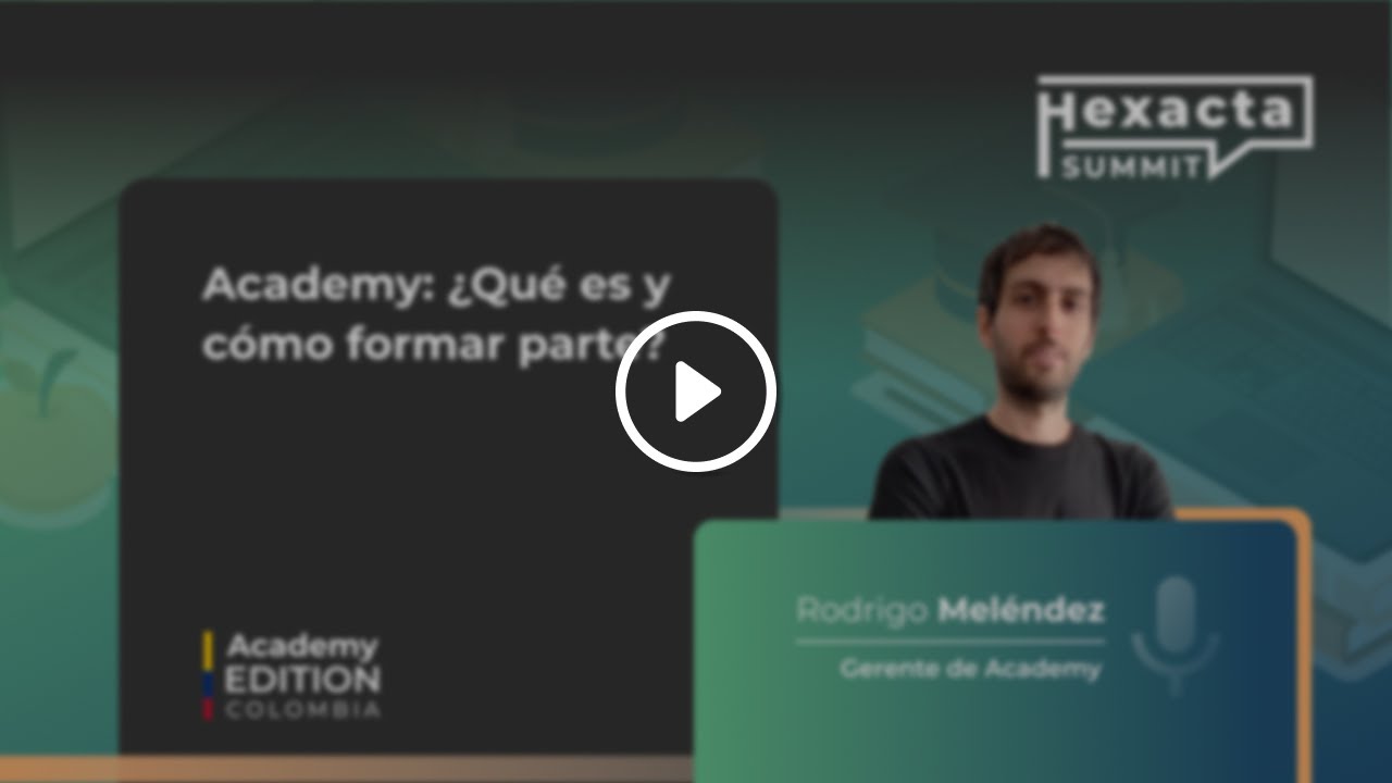 Academy: ¿Qué es y cómo formar parte? - Summit Academy Edition Colombia ...