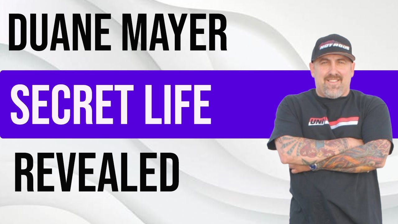 Duane Mayer Shocking Update | What is Duane Mayer of “American Hot Rod ...