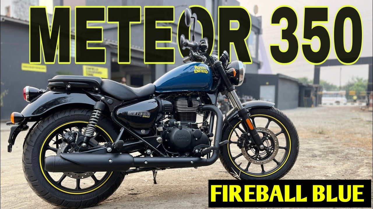 🤔एक Best Royal Enfield Bike 2024 Royal Enfield Meteor 350 Fireball Blue|New Meteor 350 ...
