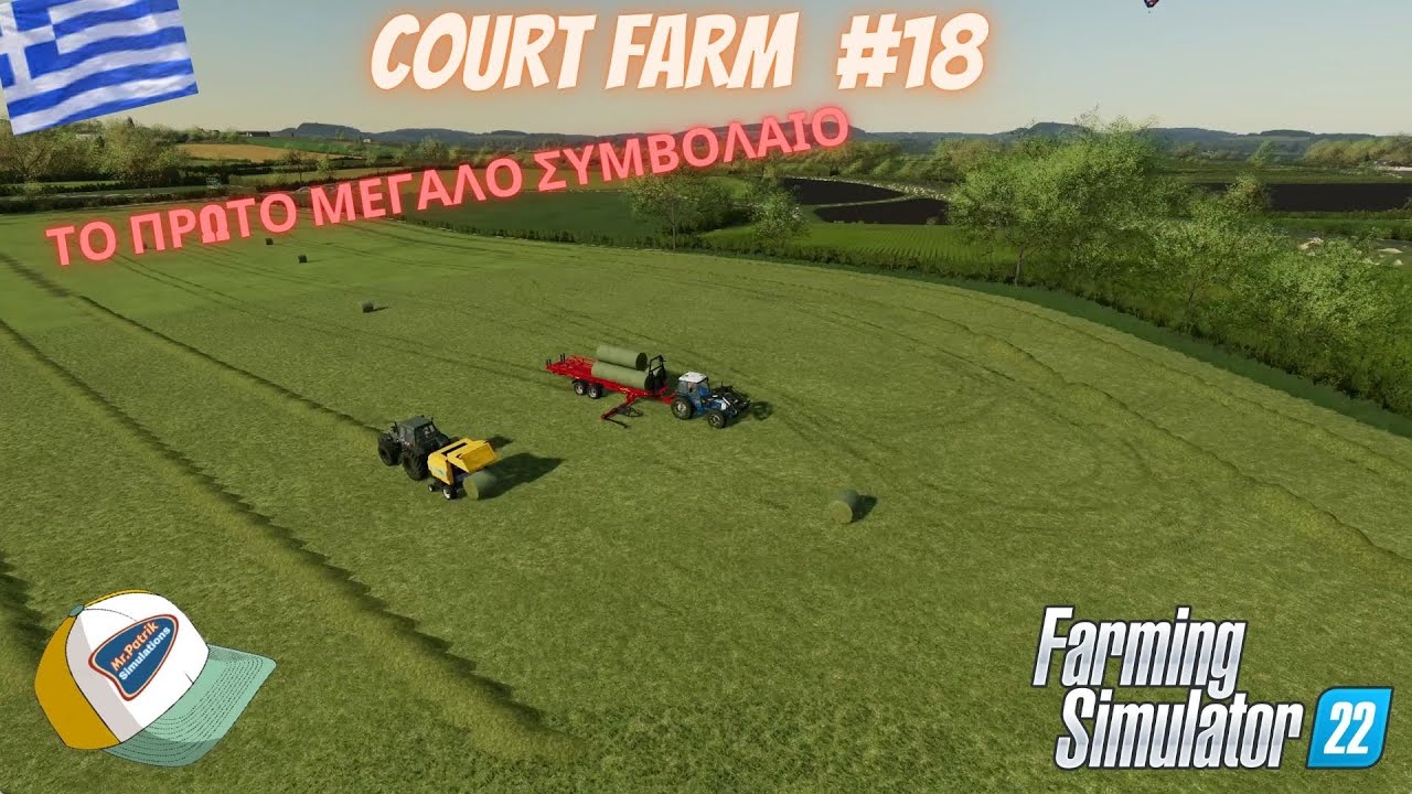 ΤΟ ΠΡΩΤΟ ΜΕΓΑΛΟ ΣΥΜΒΟΛΑΙΟ/FARMING SIMULATOR22/ΟΙ ΠΕΡΙΠΕΤΕΙΕΣ ΤΟΥ Mr ...