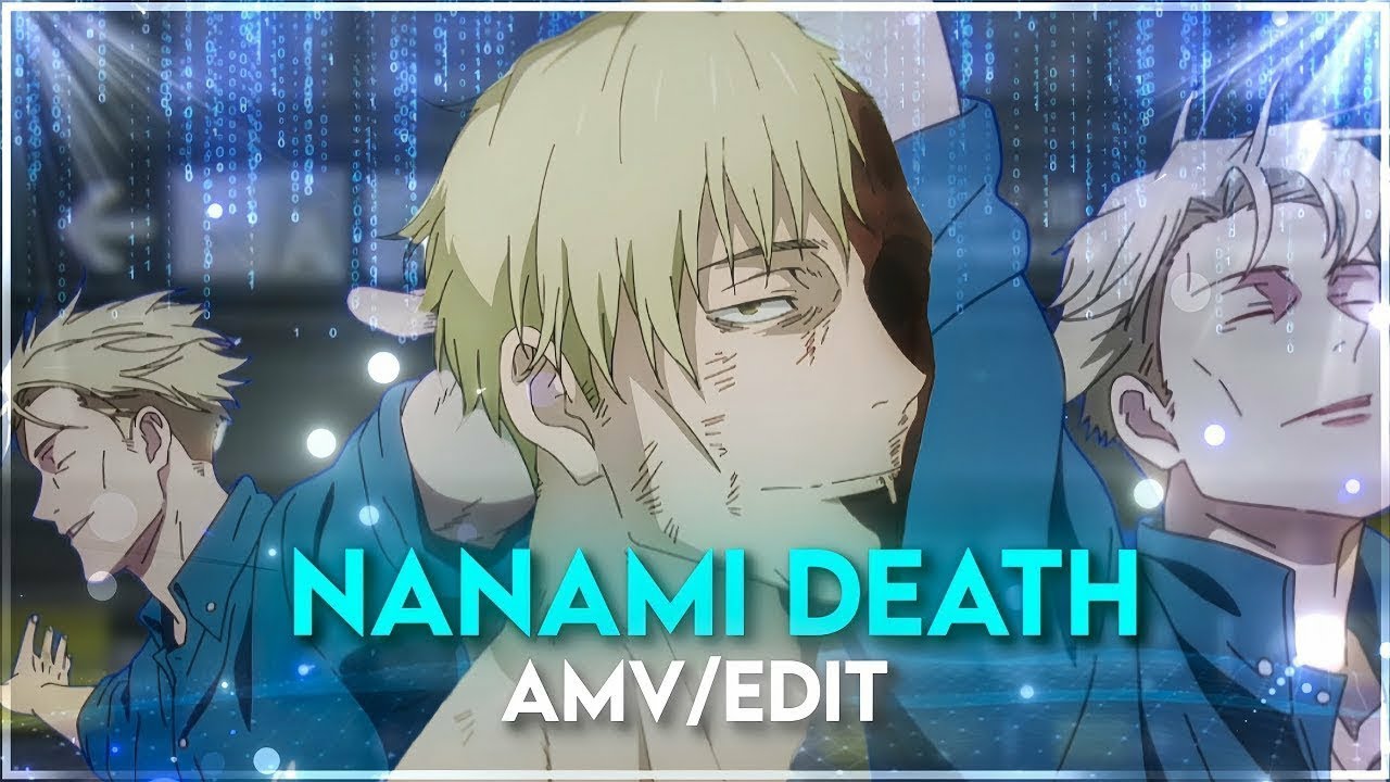 NANAMI DEATH AMV/EDIT || MOYE MOYE - YouTube