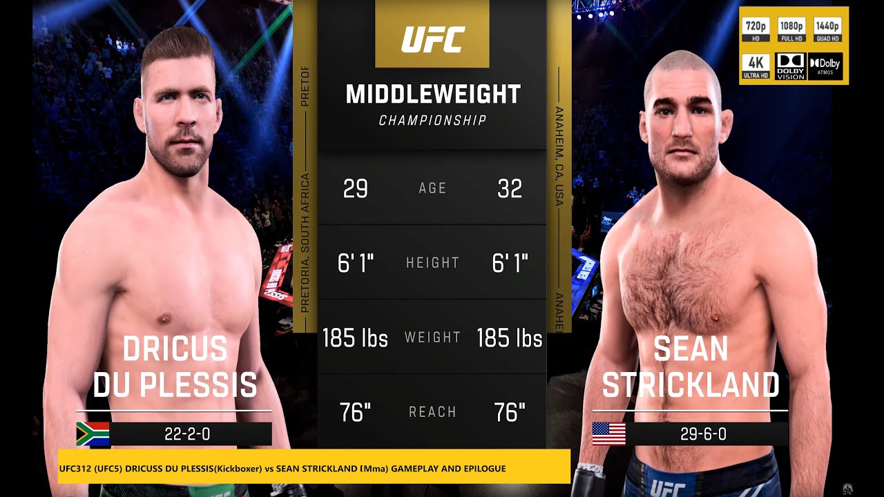 UFC312 (UFC5) DRICUSS DU PLESSIS(Kickboxer) vs SEAN STRICKLAND (Mma ...