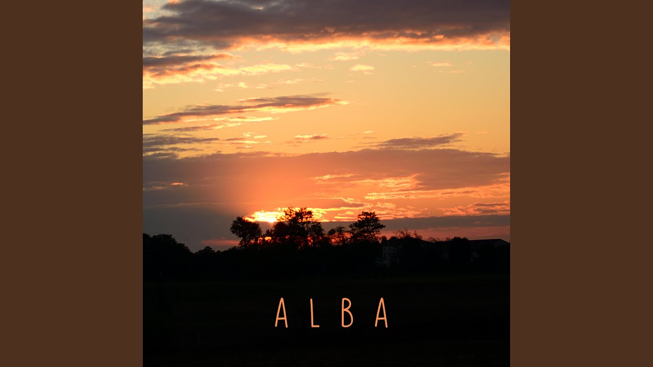 Alba - YouTube