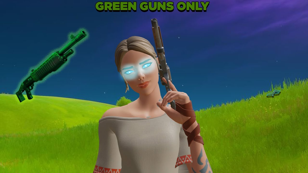 GREEN GUNS ONLY IN FORTNITE ft.trustkxll - YouTube