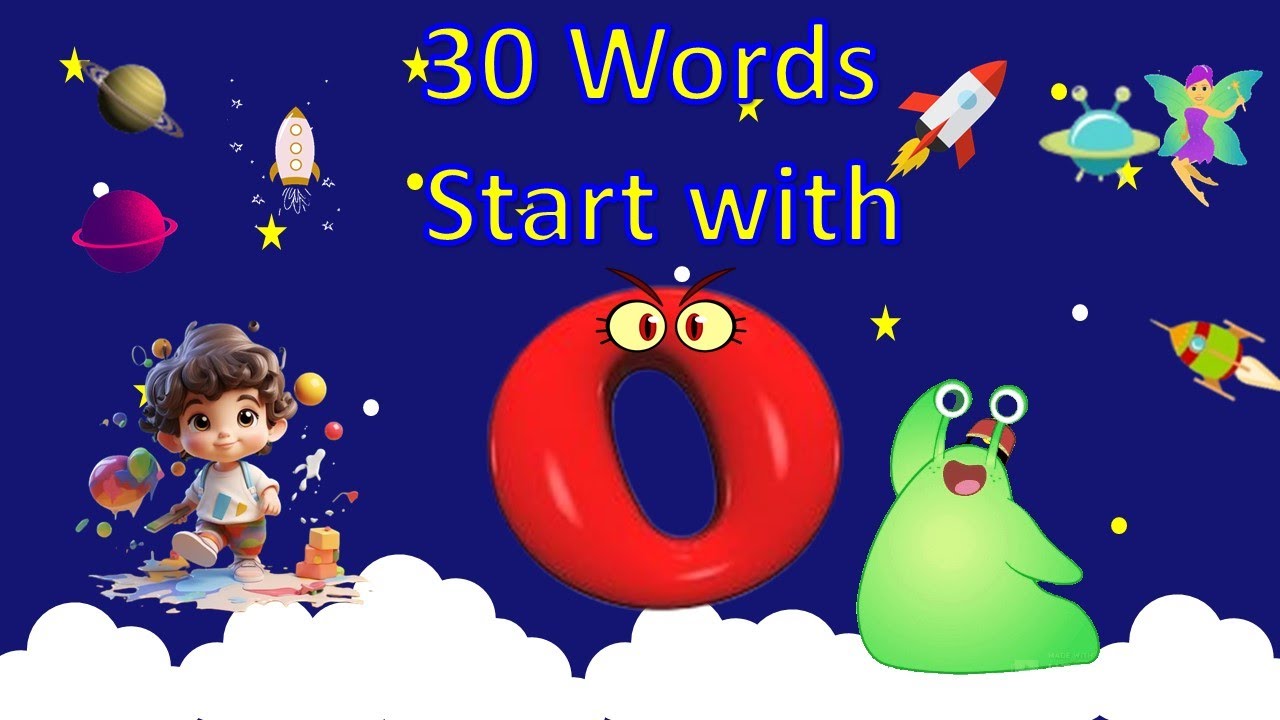 Learn O for 30 words For kids/Preschool Learning videos of Alphabets ...