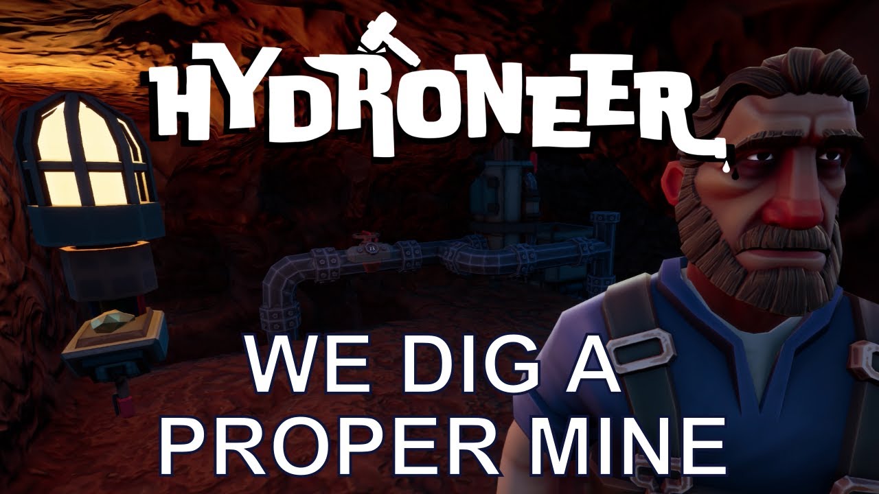 We Dig a PROPER MINE in Hydroneer - Ep 8 - YouTube