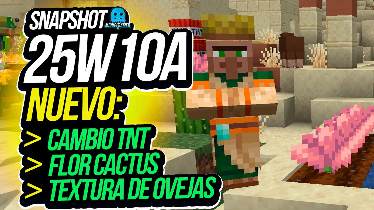 Snapshot 25w10a 👉 Flor cactus en tierra de cultivo - Cambios en las ovejas - YouTube