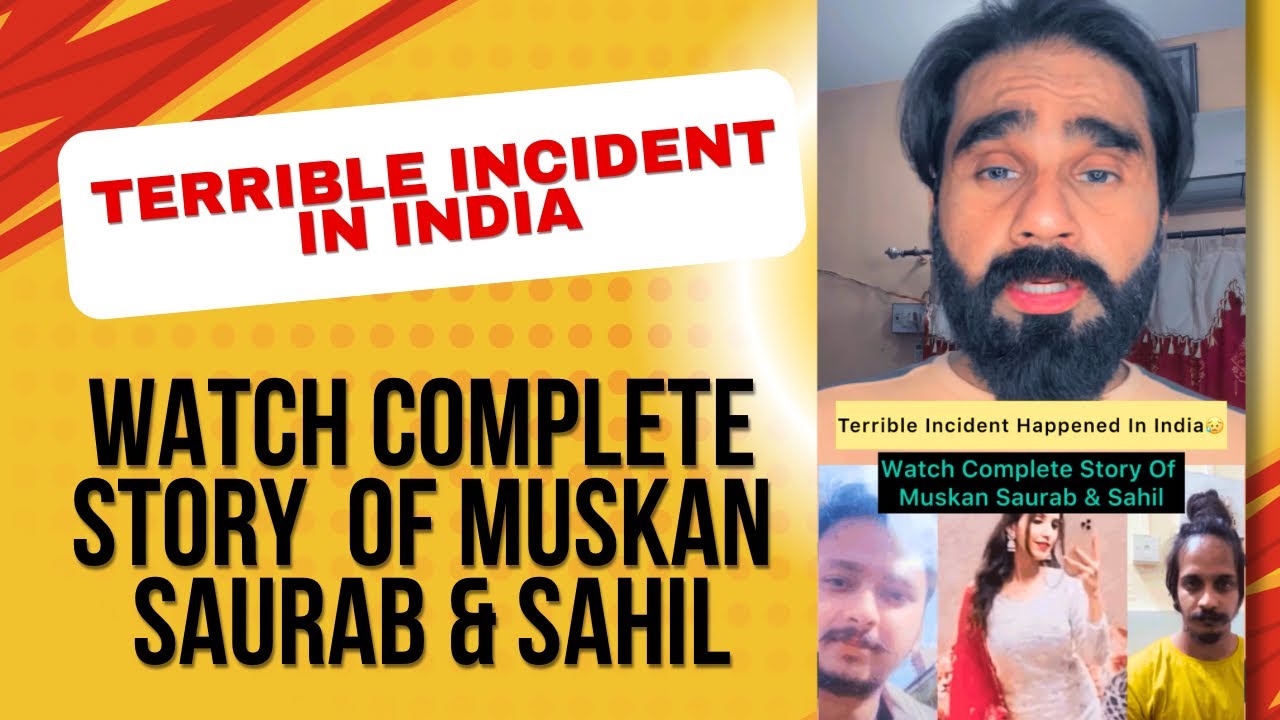 Terrible incident happend in india | watch complete story of muskan ...