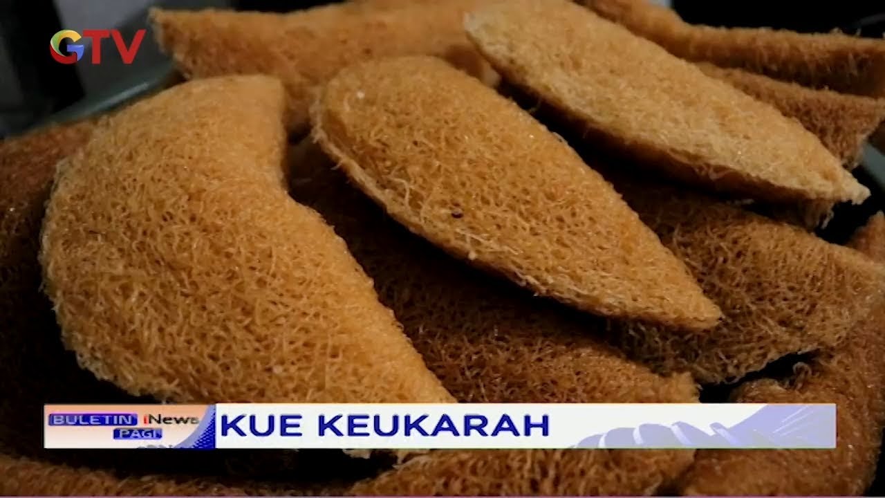 Keukarah, Kue Legendaris Khas Tanah Rencong saat Perayaan Adat - BIP 23 ...