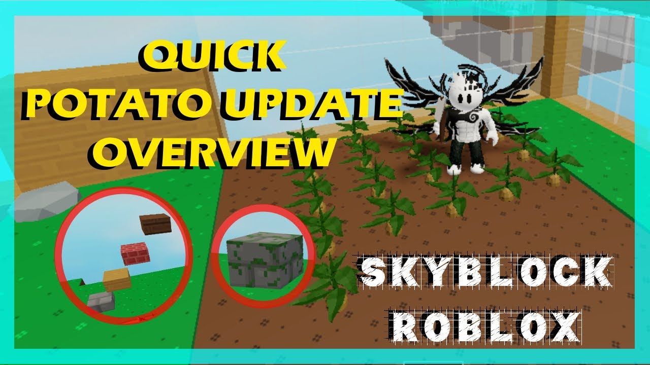 NEW POTATO UPDATE & MORE !!!! SKYBLOCK (ROBLOX) - YouTube