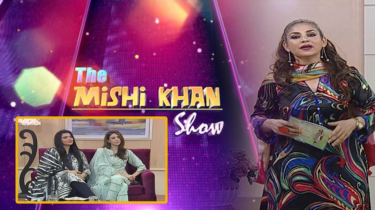 The Mishi Khan Show | Dr. Rabia Inam, Dr. Sanila Sial, Taybah Malik ...