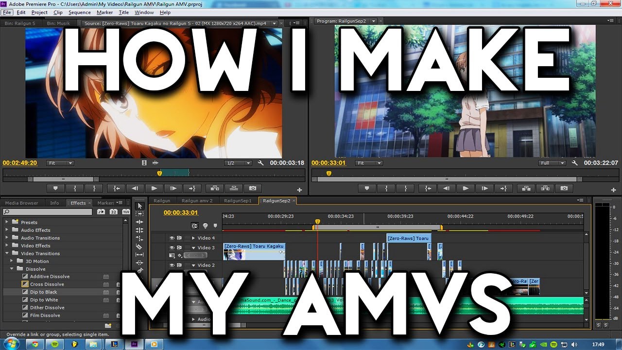 How I make my AMVs! Part 2 (Adobe Premiere Pro) - YouTube