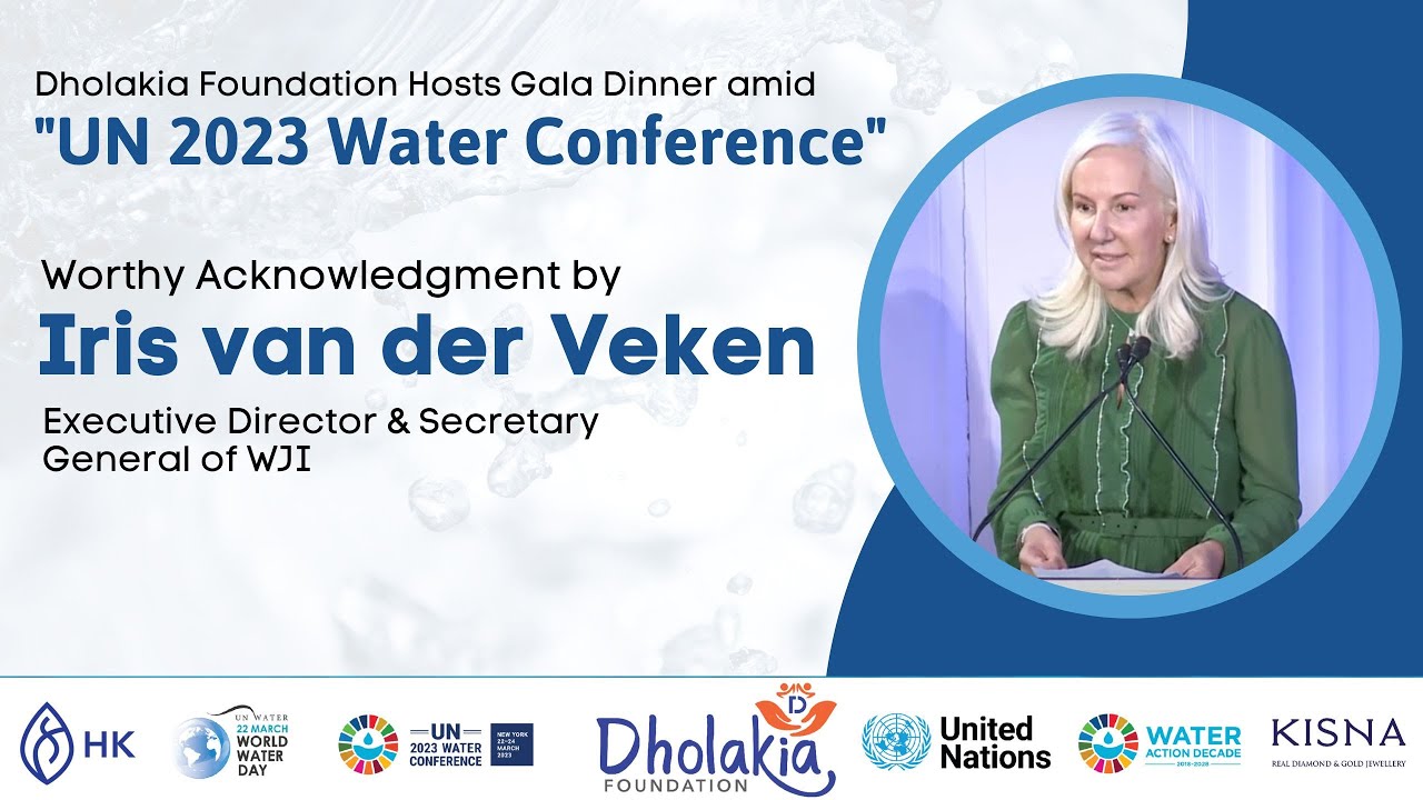 Iris Maria WJI | United Nation Water Conference New York | Dholakia ...