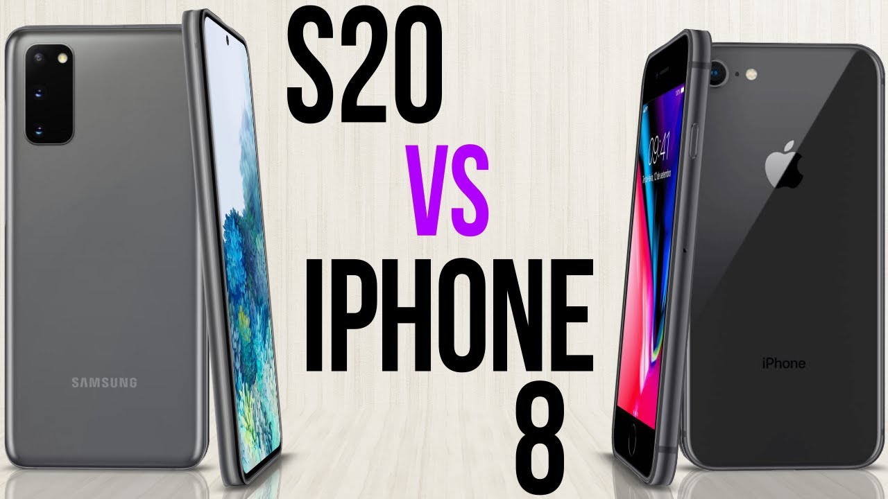 S20 vs iPhone 8 (Comparativo) - YouTube