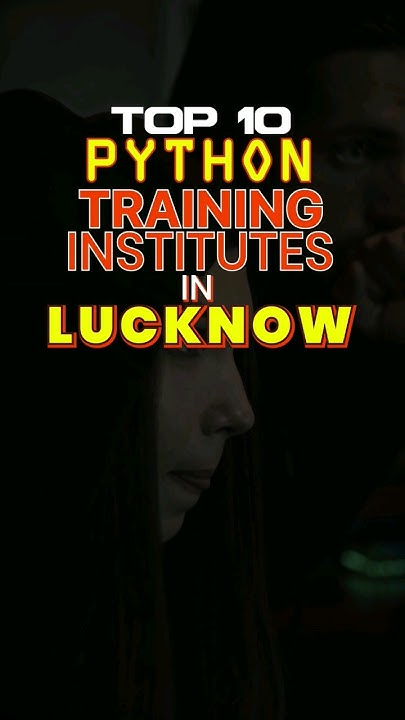 Top 10 Python Training Institutes In Lucknow Youtubeshorts Shorts Coding Learnpython Youtube