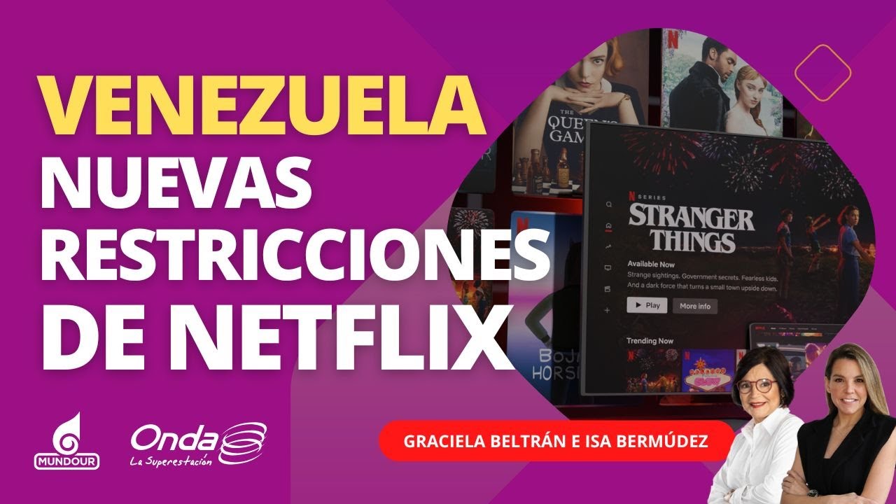 Netflix ha implementado nuevas restricciones en Venezuela - YouTube