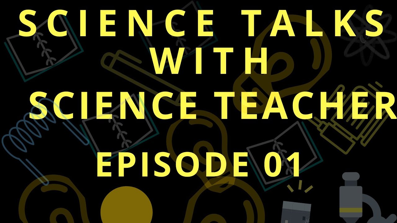 Science Talks I Episode 01 - YouTube