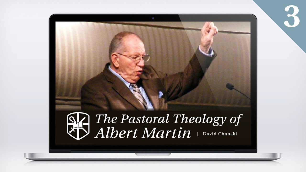 The Pastoral Theology of Albert Martin: Shepherding, Evangelizing ...