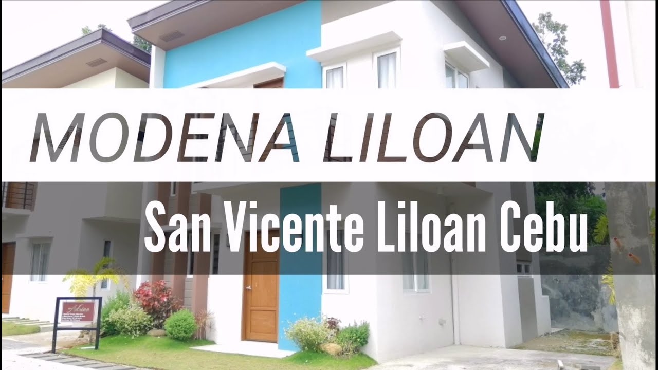 MODENA SUBDIVISION | LILOAN CEBU | SINGLE DETACHED | SINGLE ATTACHED ...