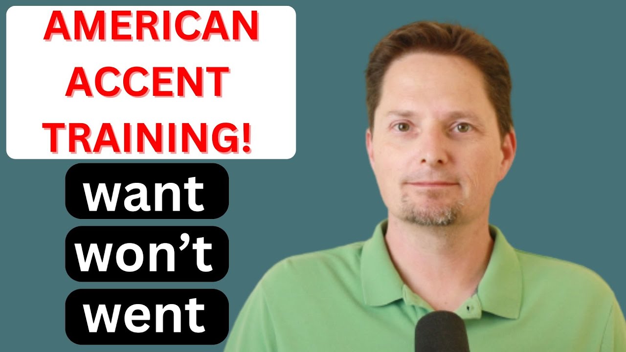 CONFUSING AMERICAN PRONUNCIATION / WANT VS. WON'T VS. WENT / LEARN ...