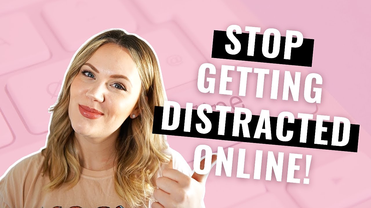 8 Ways to Stop Getting Distracted (So You can Actually Grow your ...