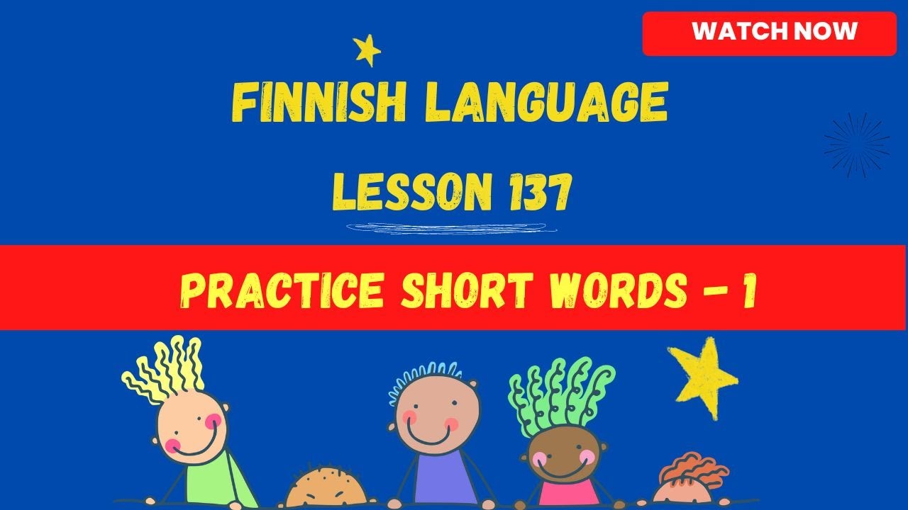 Practice short words - 1 |Finnish language lesson for beginners ...