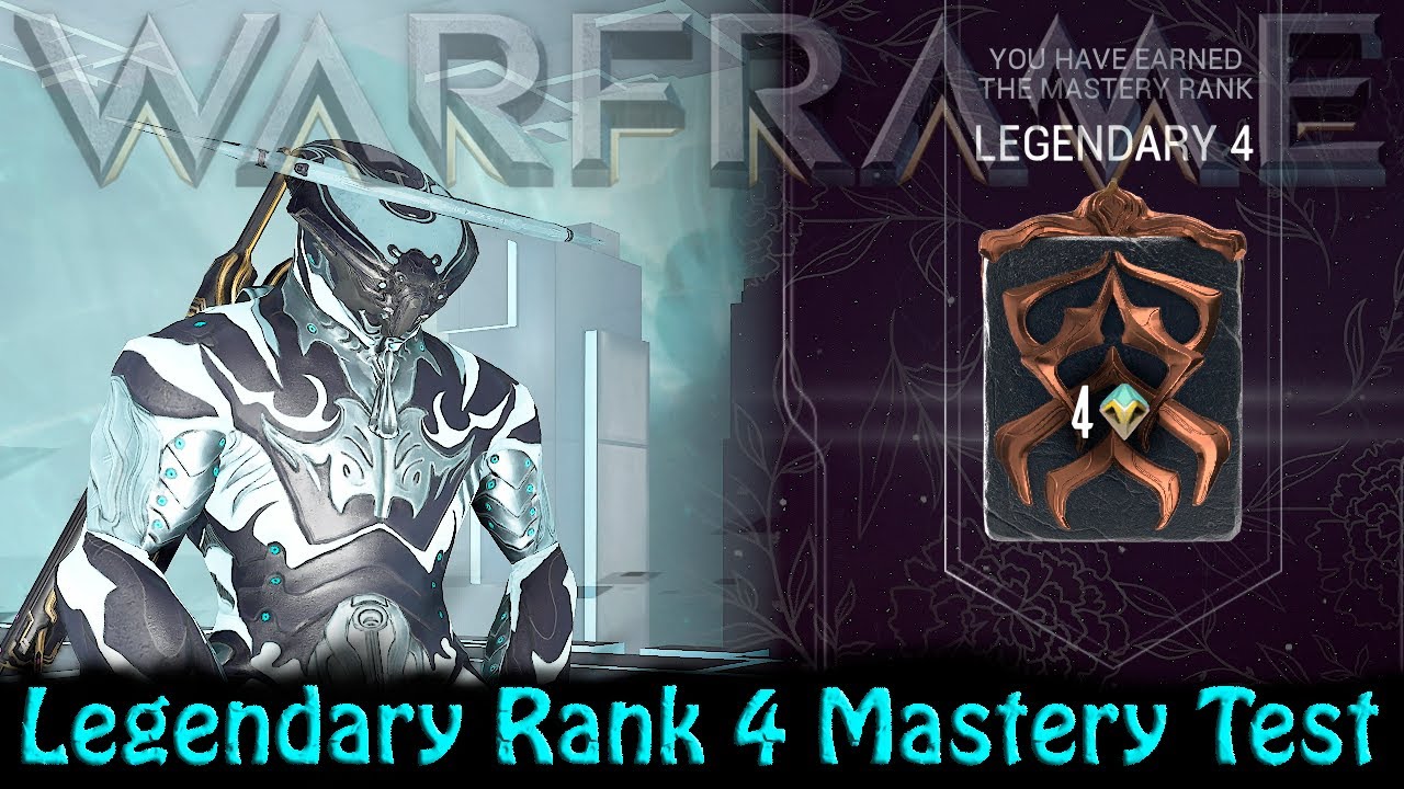 Warframe - Legendary Rank 4 Mastery Test - YouTube
