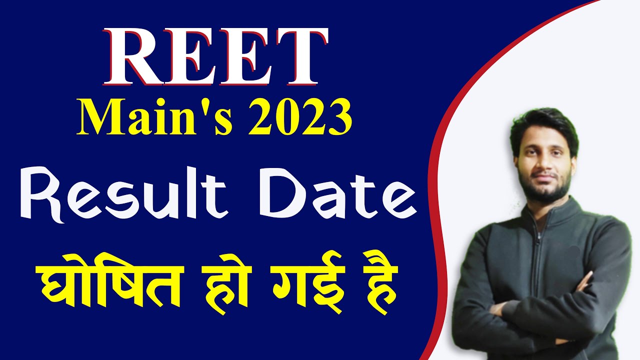REET Main's 2022 Result Date Out REET MAIN 2022 Cutoff reet mains 2022 ...