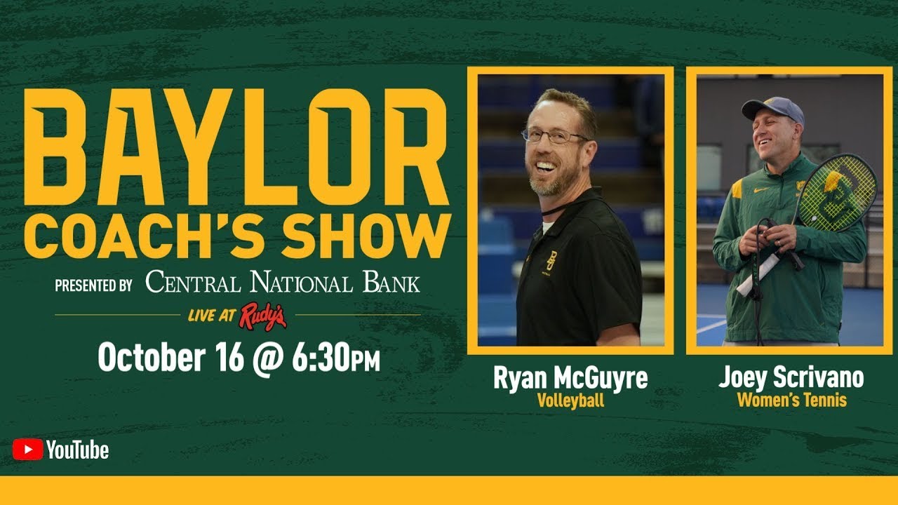 Baylor Coach's Show: Ryan McGuyre and Joey Scrivano | October 16, 2024 ...