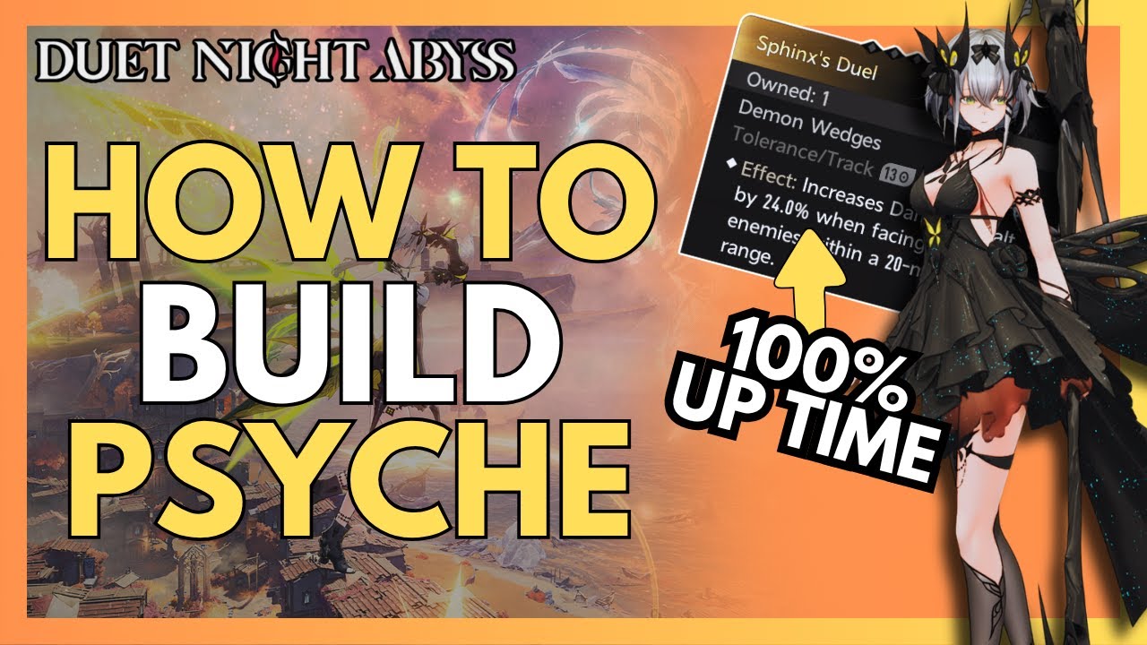BEST PSYCHE BUILD 100% Duel Has 100% Uptime Clear Immortal Act 18!! l ...