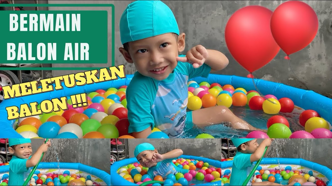 BERMAIN BALON AIR DI KOLAM RENANG DAN MELETUSKAN BALON SAMBIL BELAJAR ...