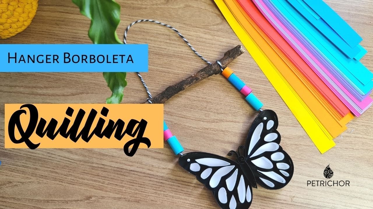Hanger Borboleta em Quilling - YouTube