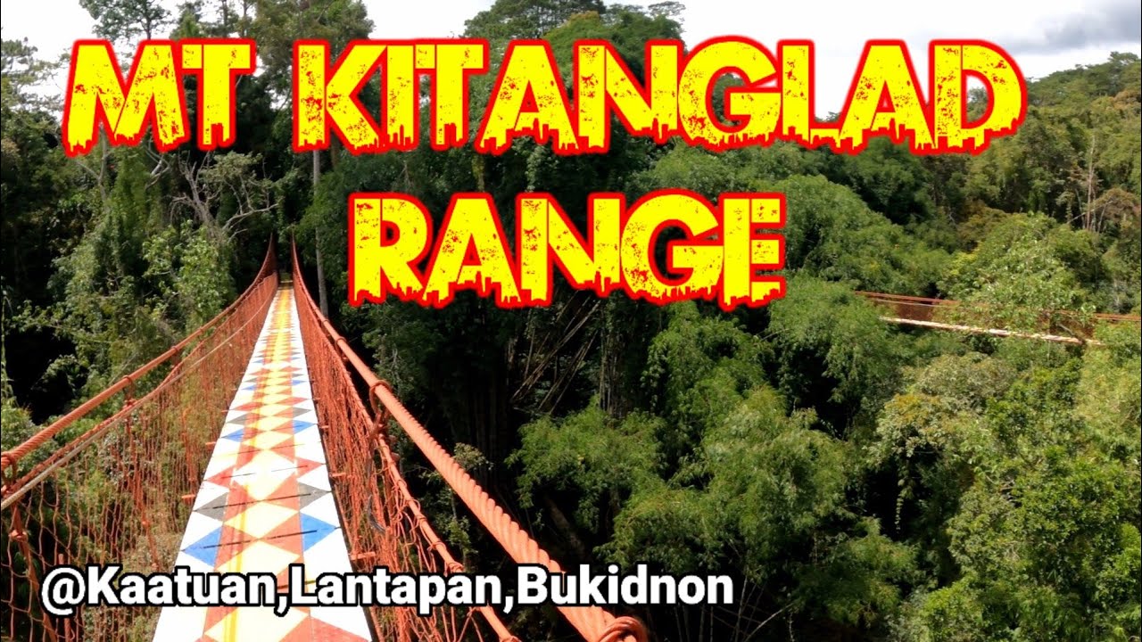 Mt.Kitanglad range @Zardsghostadventures - YouTube