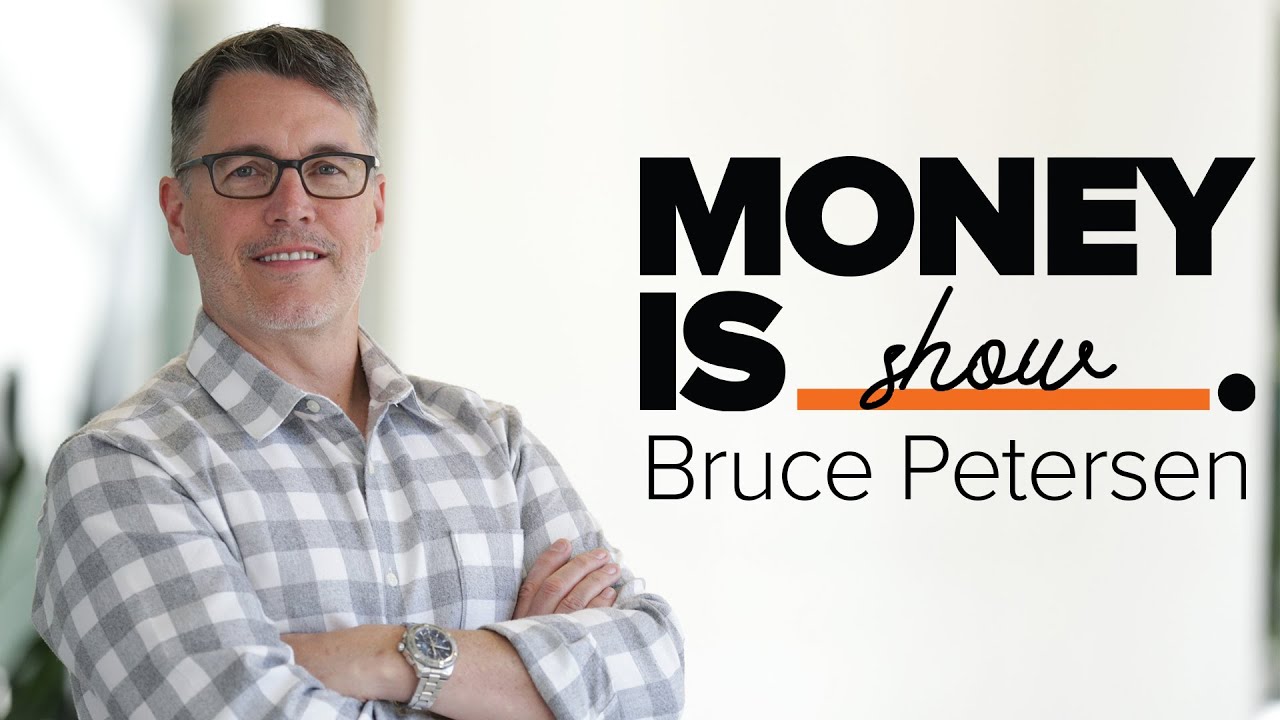 Money Is Show with Bruce Petersen - YouTube